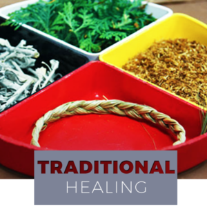 Traditional Healing | Indigenous Land, Urban Stories